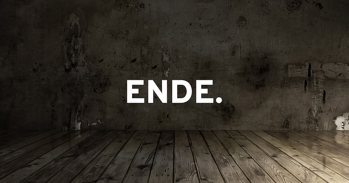 Ende. | Thomas Meyerhöfer